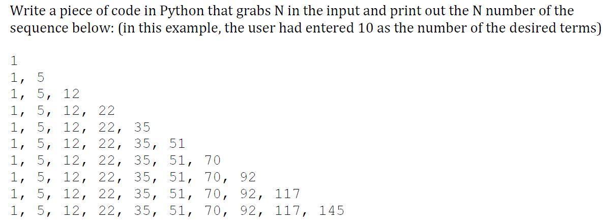 Solved Write a piece of code in Python that grabs N in the | Chegg.com