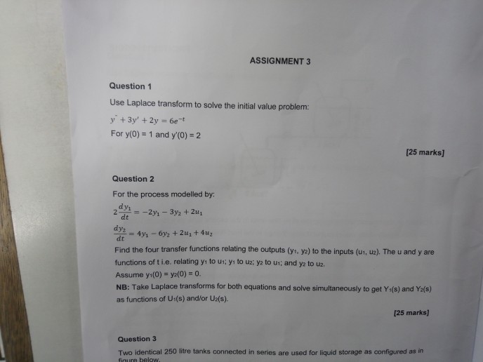 Solved ASSIGNMENT 3 Question 1 Use Laplace transform to | Chegg.com