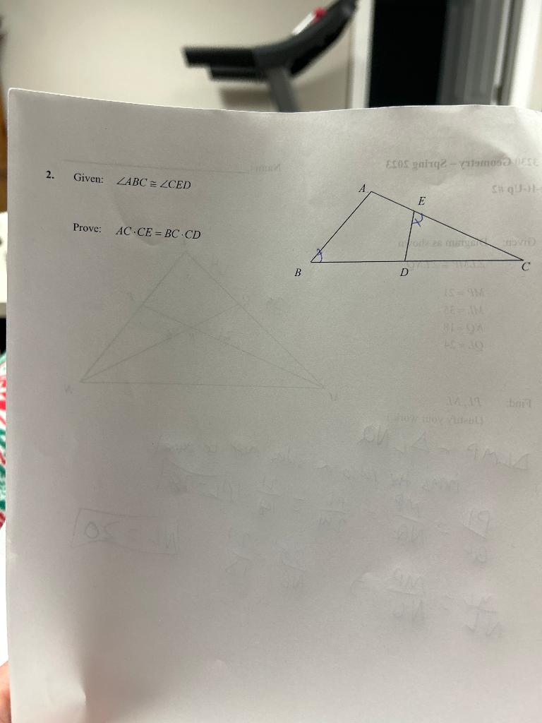 Solved ∠ABC≅∠CED AC⋅CE=BC⋅CD | Chegg.com
