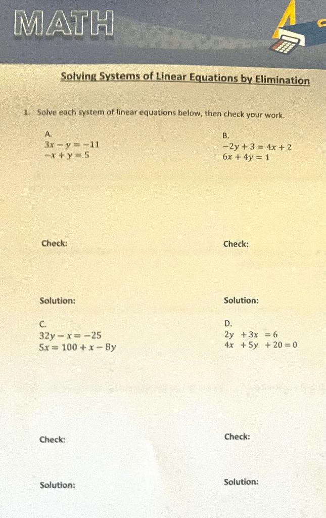 Solved Solving Systems of Linear Equations by Elimination 1. | Chegg.com