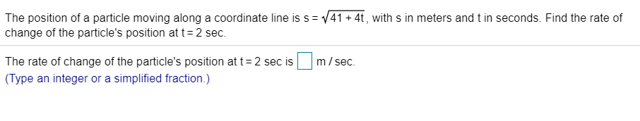 Solved The Position Of A Particle Moving Along A Coordinate