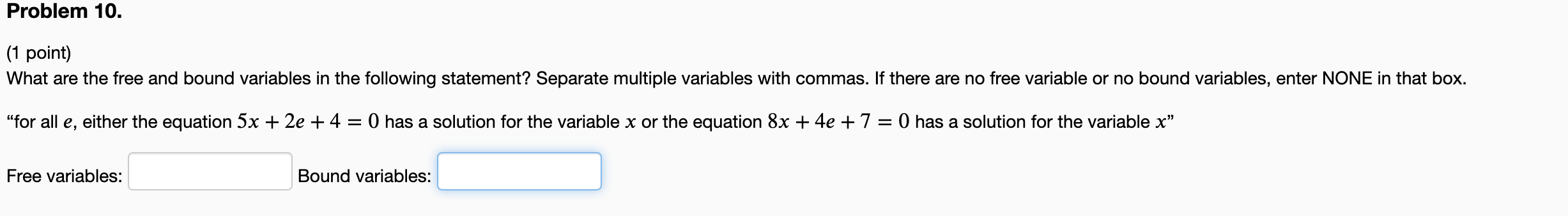 Solved Problem 10. (1 point) What are the free and bound | Chegg.com