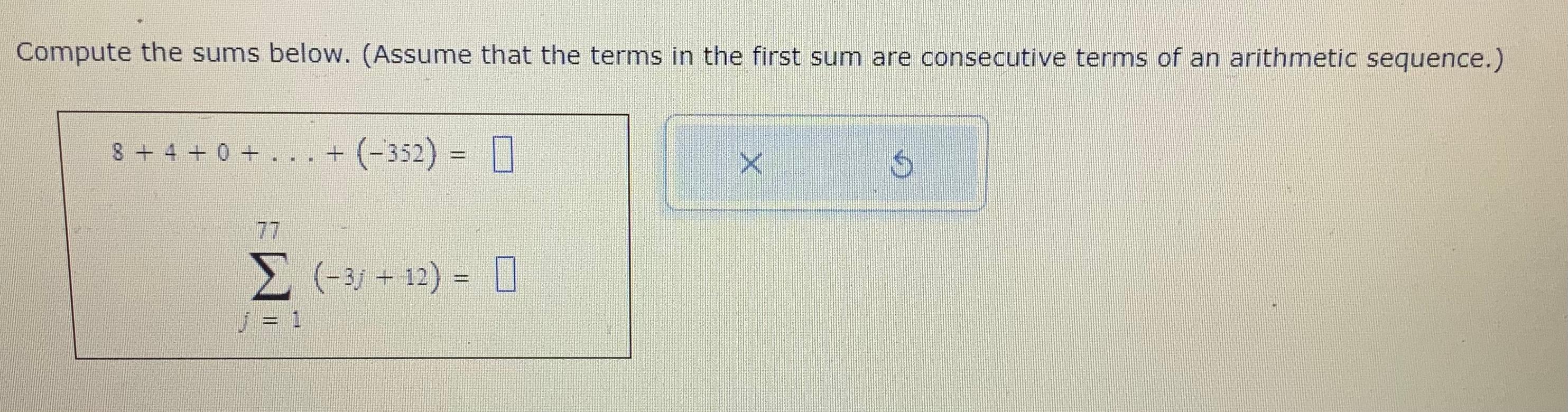 Compute the sums below. (Assume that the terms in the | Chegg.com