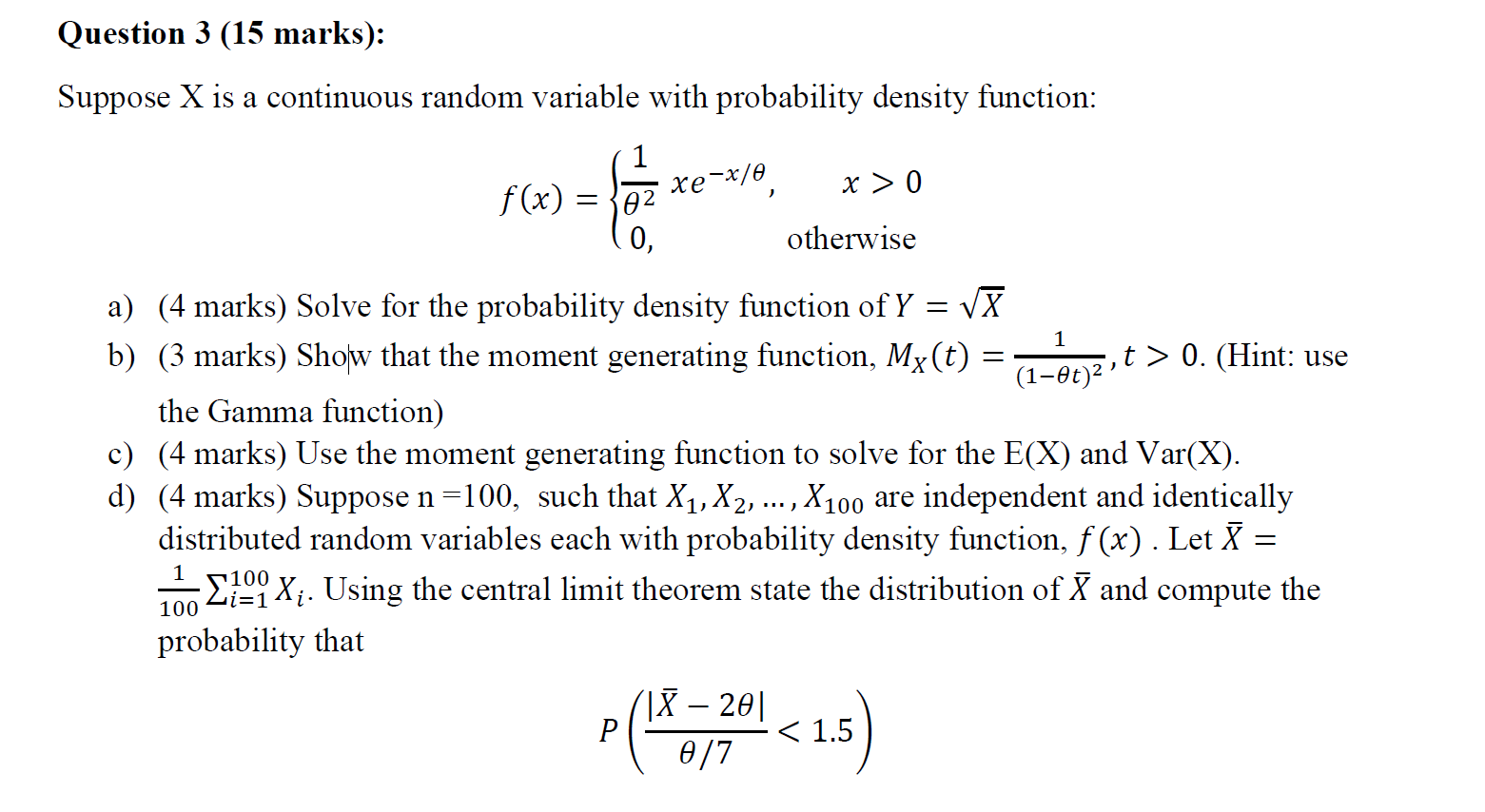 Solved Question 3 (15 marks): Suppose X is a continuous | Chegg.com