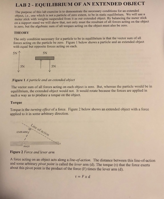 LAB 2 - EQUILIBRIUM OF AN EXTENDED OBJECT The purpose | Chegg.com
