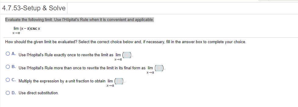 Solved Evaluate the following limit. Use l'Hôpital's Rule | Chegg.com