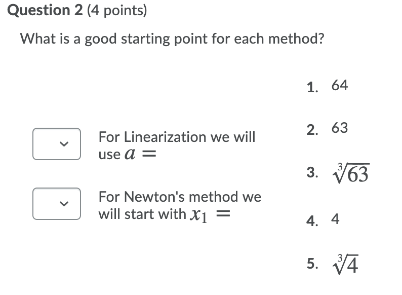 Solved Question 2 (4 points) What is a good starting point | Chegg.com