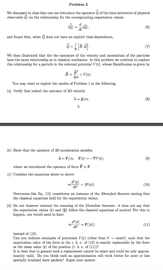 Solved Problem 2 We Discussed In Class That One Can
