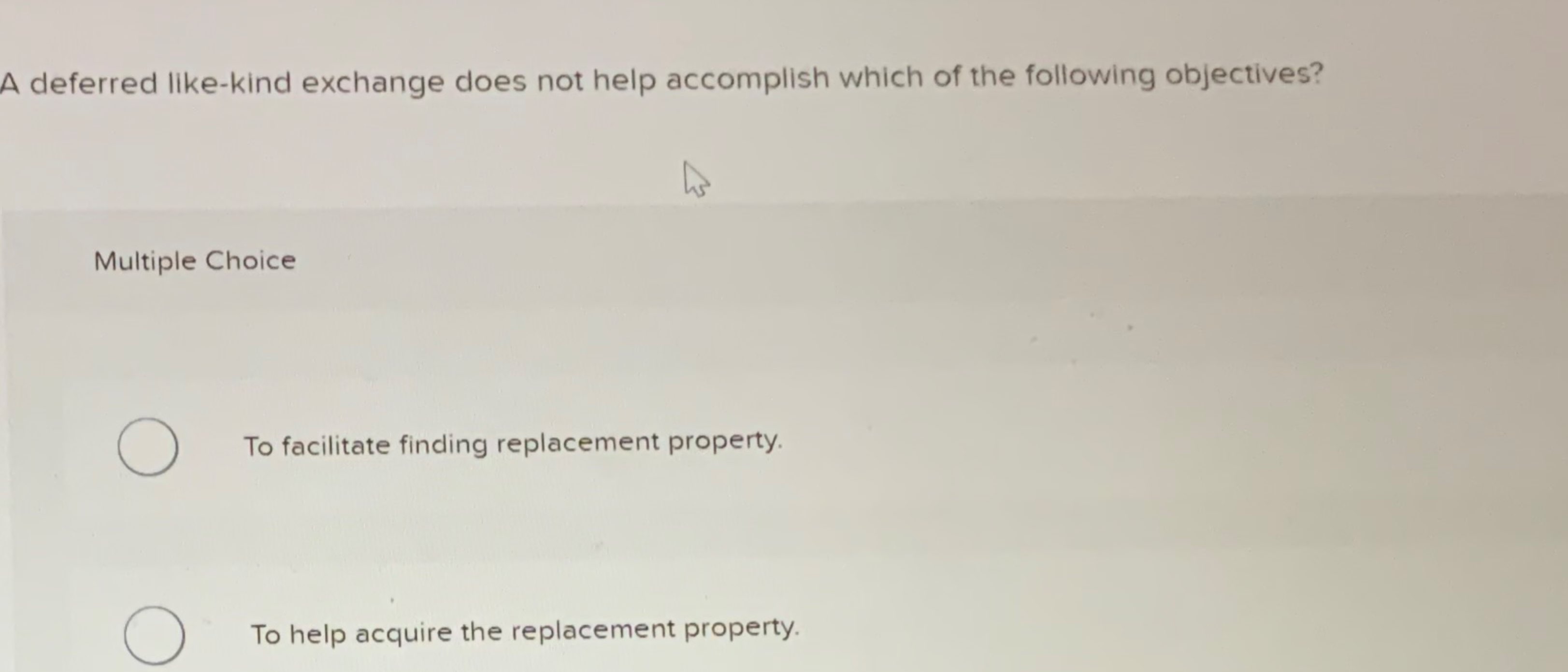Solved A deferred like-kind exchange does not help | Chegg.com