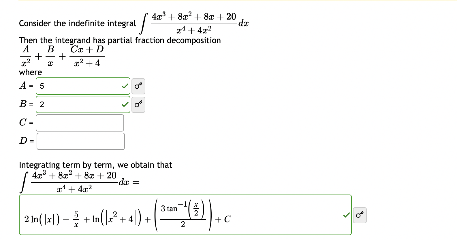 Solved Consider the indefinite integral | Chegg.com