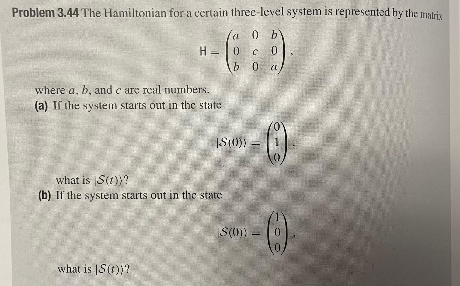 Solved Problem 3.44 The Hamiltonian for a certain | Chegg.com
