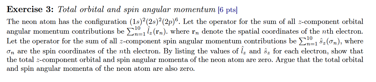 Solved Exercise 3: Total orbital and spin angular momentum | Chegg.com