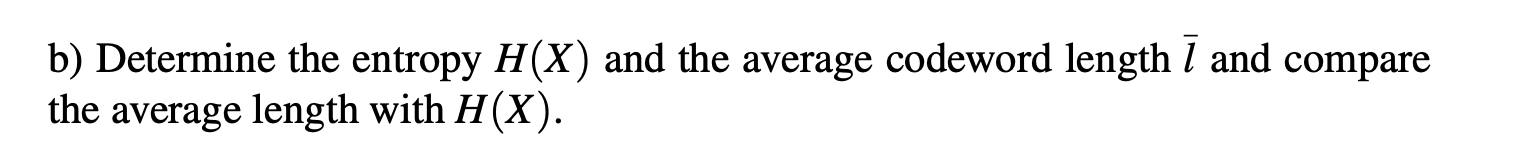 Solved Let the prefix-free source code for a random variable | Chegg.com