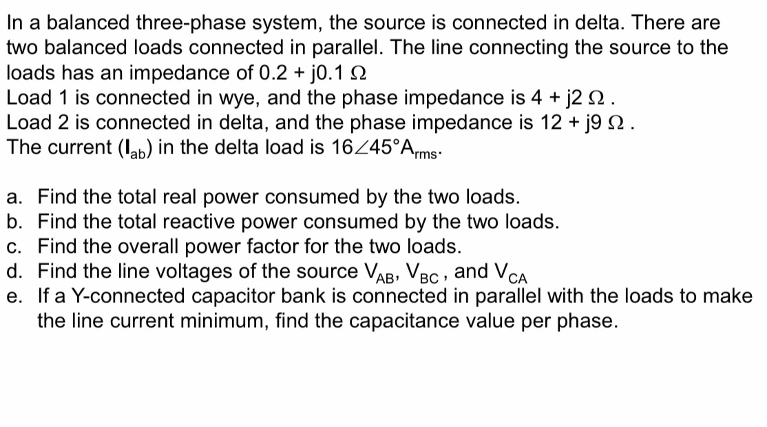 Solved In a balanced three-phase system, the source is | Chegg.com