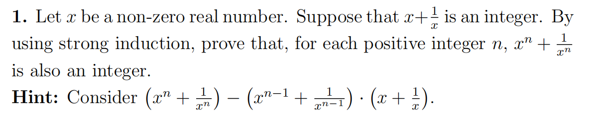 Solved Let x ﻿be a non-zero real number. Suppose that x+1x | Chegg.com