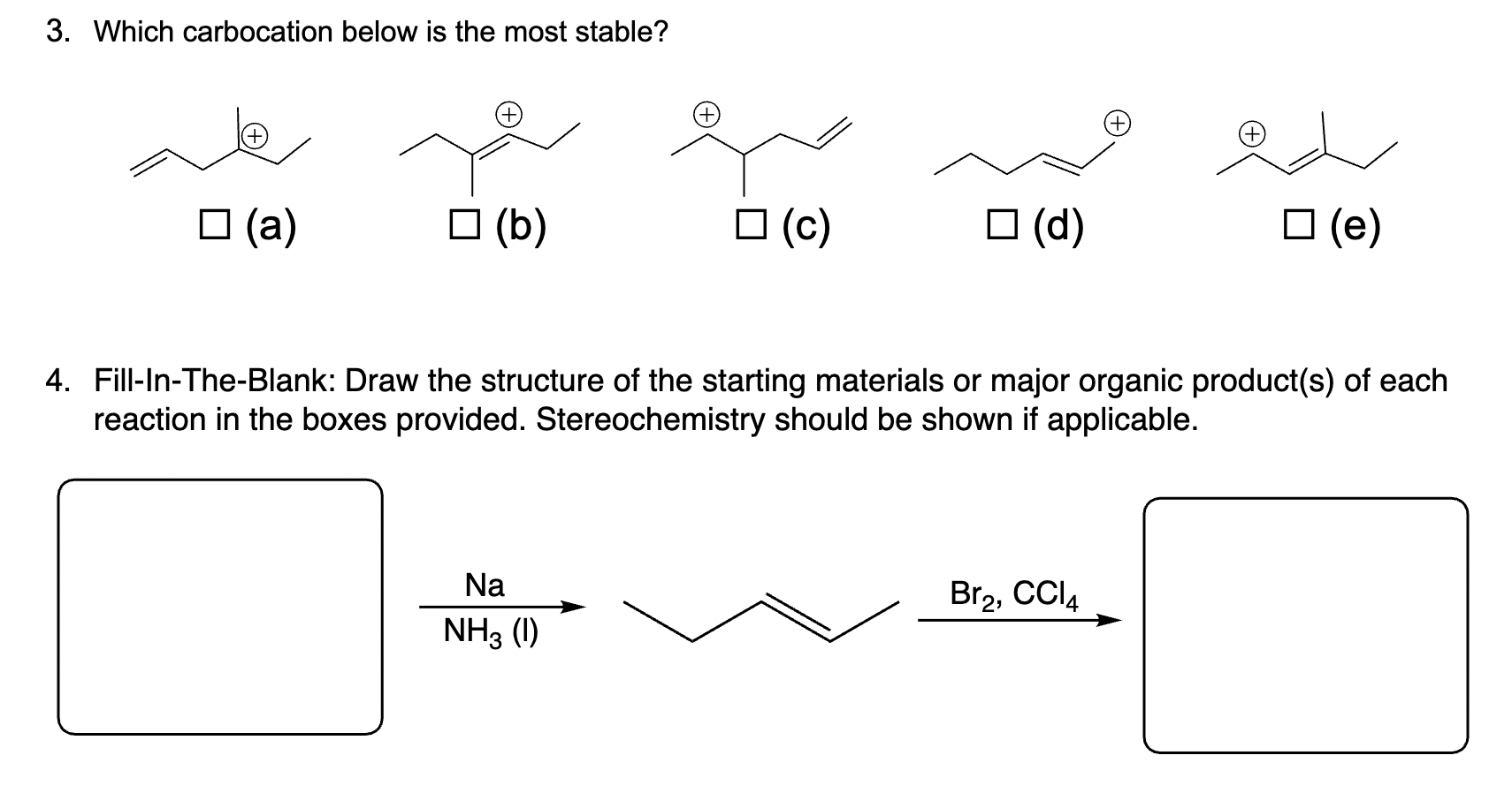 Solved Which carbocation below is the most | Chegg.com