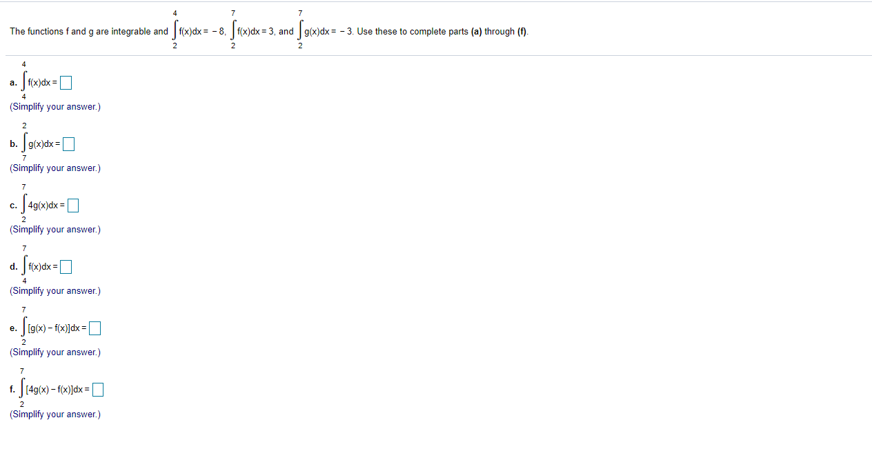Solved The functions f and g are integrable and ſtix)dx= -8. | Chegg.com