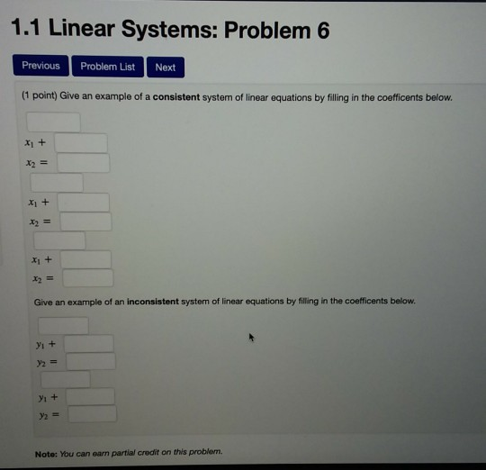 Solved 1.1 Linear Systems: Problem 6 Previous Problem List | Chegg.com