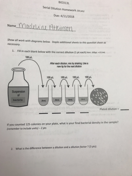 Solved BIO313L Serial Dilution Homework (50 pts) Due: | Chegg.com
