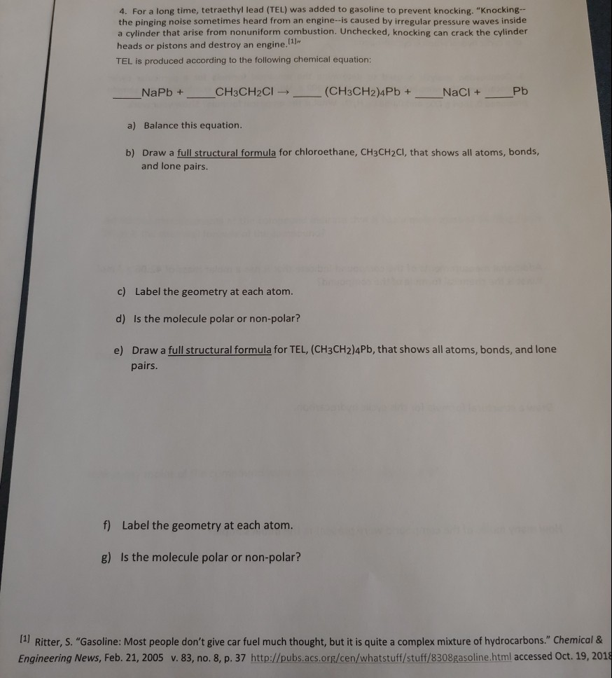 Solved 4. For a long time, tetraethyl lead (TEL) was added | Chegg.com