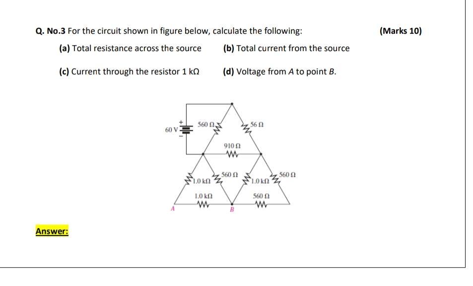 Solved (Marks 10) Q. No.3 For the circuit shown in figure | Chegg.com