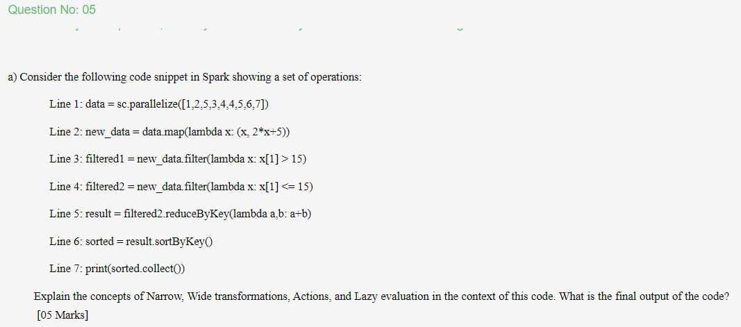 Solved Question No: 05 a) Consider the following code | Chegg.com