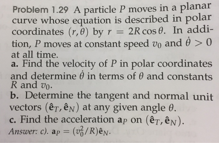 Solved A particle P moves in a planar curve whose equation | Chegg.com
