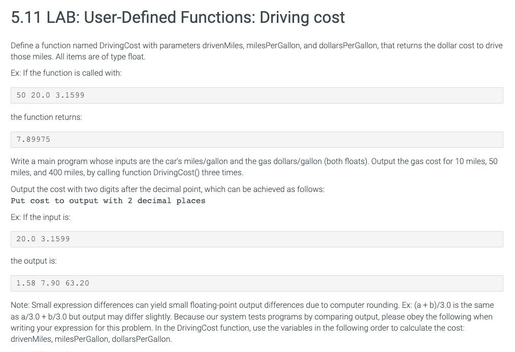 Solved Define a function named DrivingCost with parameters | Chegg.com Solved Define a function named DrivingCost with parameters | Chegg.com