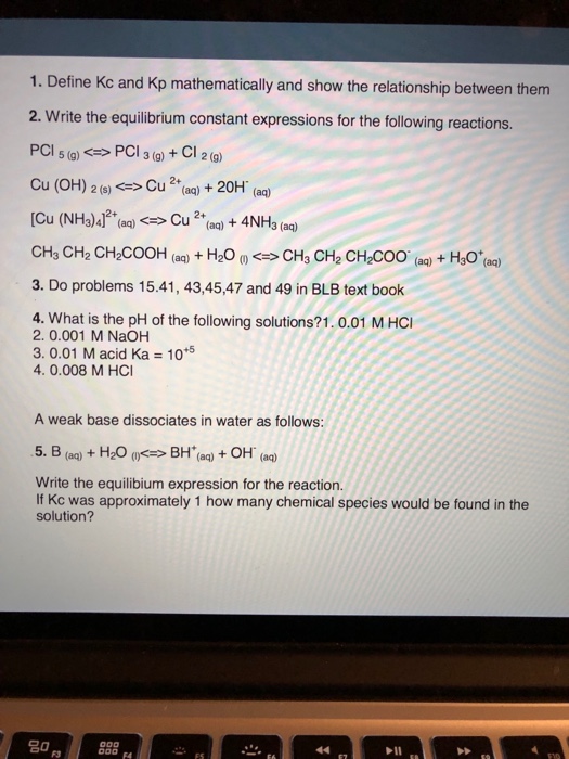 Solved 1. Define Kc and Kp mathematically and show the | Chegg.com