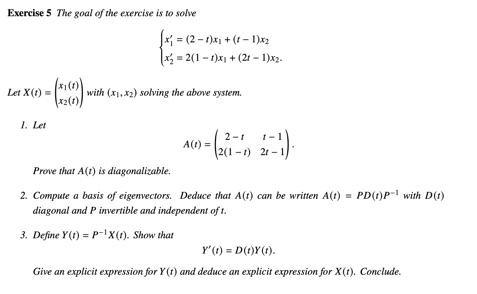 Solved Exercise 5 The goal of the exercise is to solve | Chegg.com