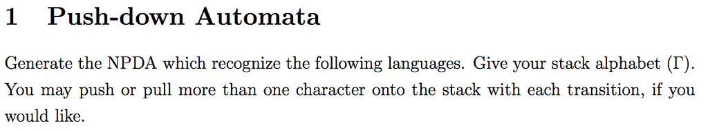 Solved 1 Push-down Automata Generate the NPDA which | Chegg.com