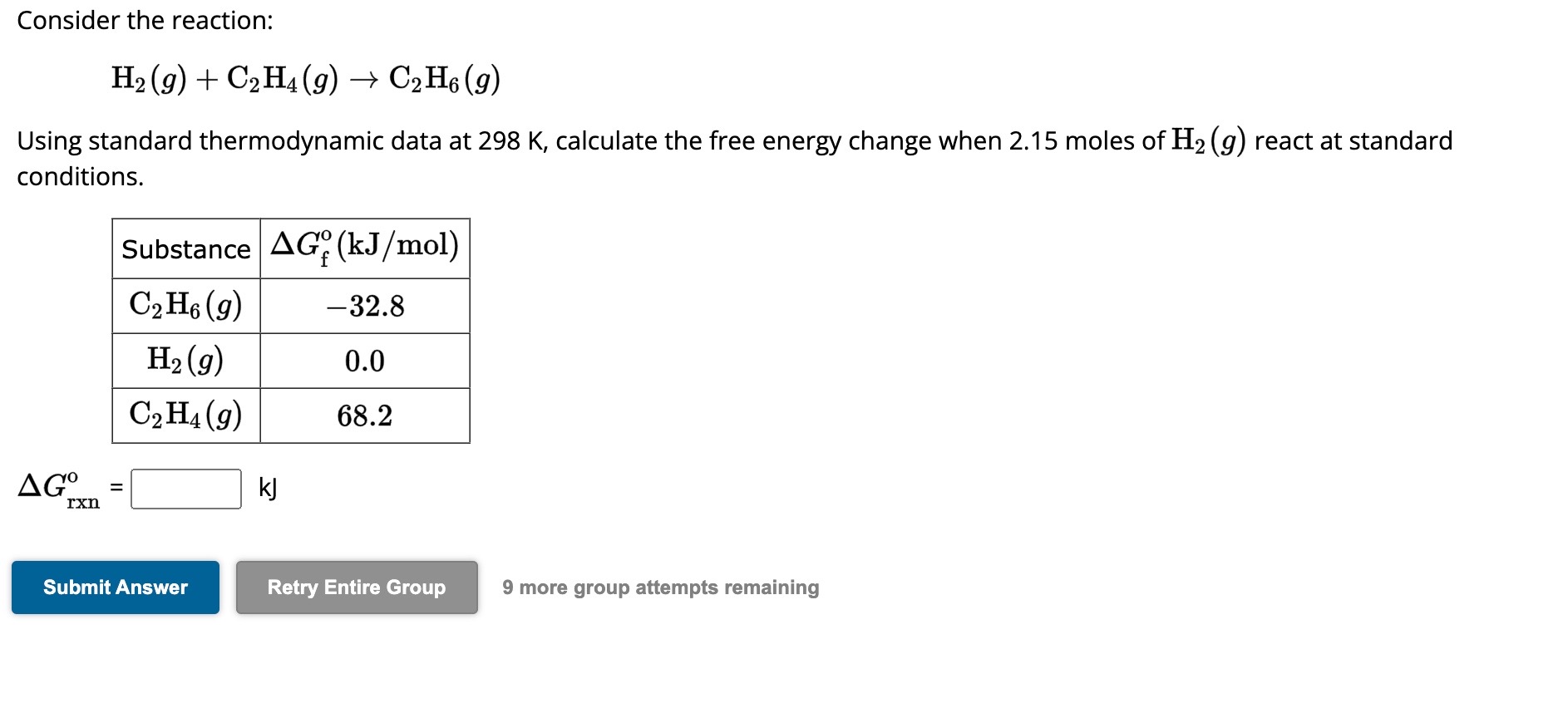 Solved Consider the reaction: H2(g)+C2H4(g)→C2H6(g) Using | Chegg.com