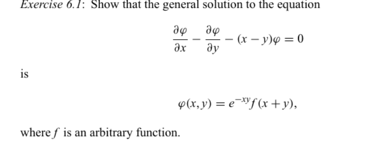 Solved Exercise 6.1: Show that the general solution to the | Chegg.com