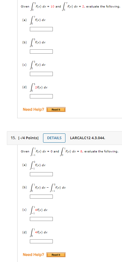 Solved Given ∫05f(x)dx=10 and ∫57f(x)dx=2, evaluate the | Chegg.com