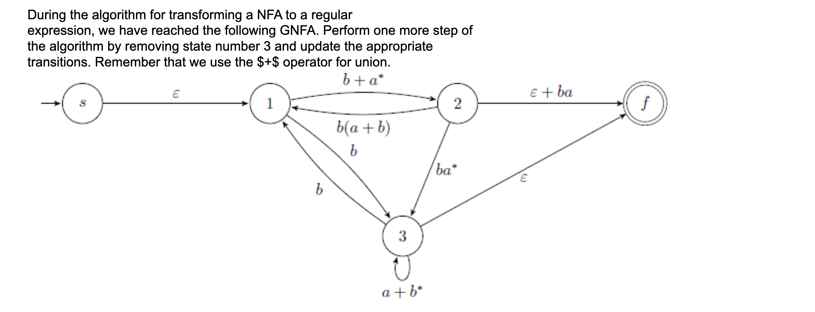 During The Algorithm For Transforming A Nfa To A