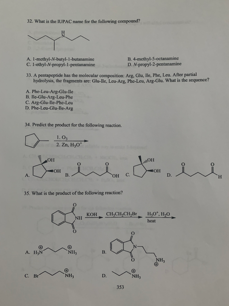 Solved 32. What is the IUPAC name for the following | Chegg.com