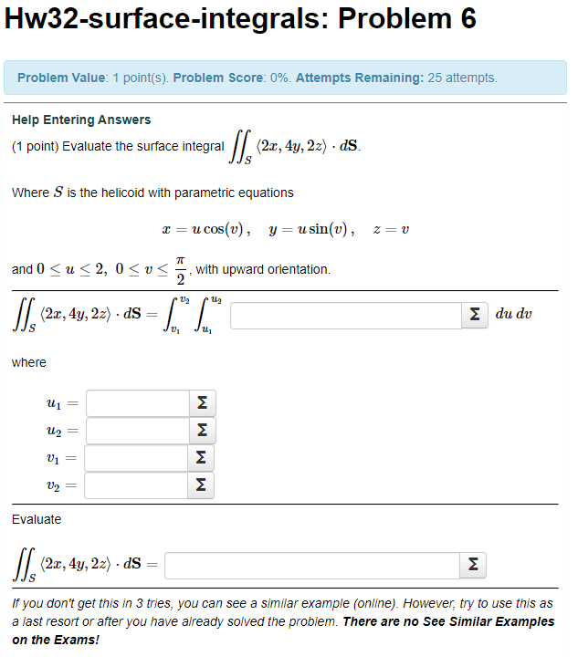 Solved Hw32-surface-integrals: Problem 6 Problem Value: 1 | Chegg.com