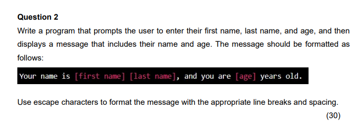 Solved Question 2 Write A Program That Prompts The User To 