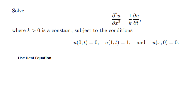 Solved This is partial differential equation. The heat | Chegg.com