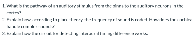 Solved 1. What is the pathway of an auditory stimulus from | Chegg.com