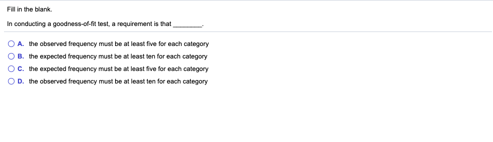 Solved Fill in the blank. In conducting a goodness-of-fit | Chegg.com