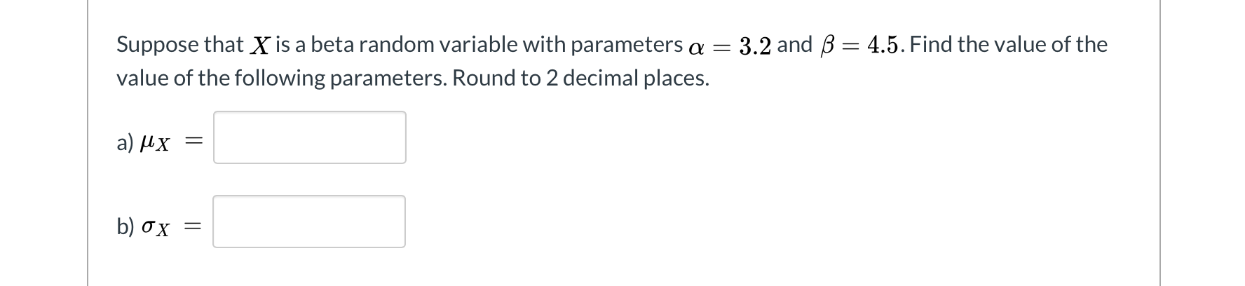 Solved Suppose that X is a beta random variable with | Chegg.com