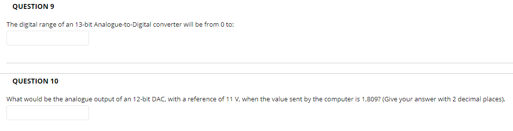 Solved QUESTION 9 The digital range of an 13-bit | Chegg.com