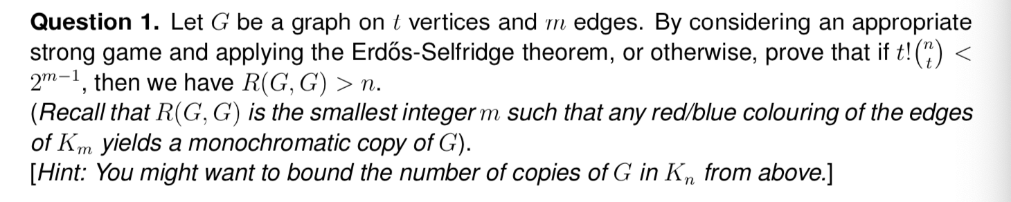 Solved Question 1. Let G be a graph on t vertices and m | Chegg.com