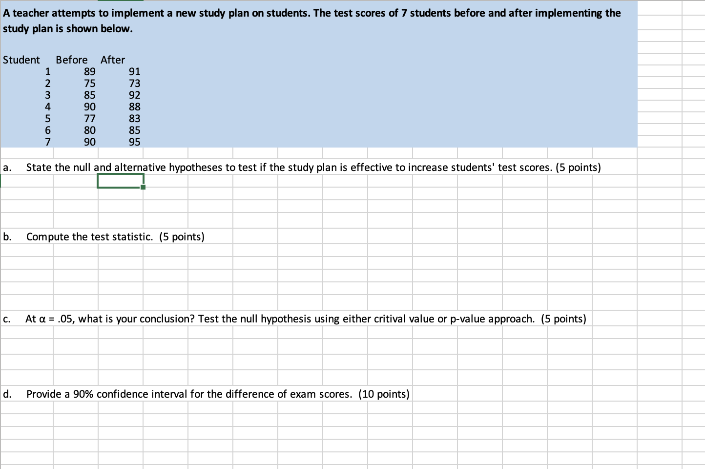 Solved A teacher attempts to implement a new study plan on | Chegg.com