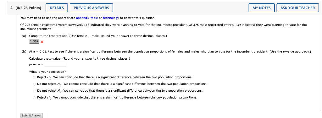 Solved 4. [0/6.25 Points] DETAILS PREVIOUS ANSWERS MY NOTES | Chegg.com