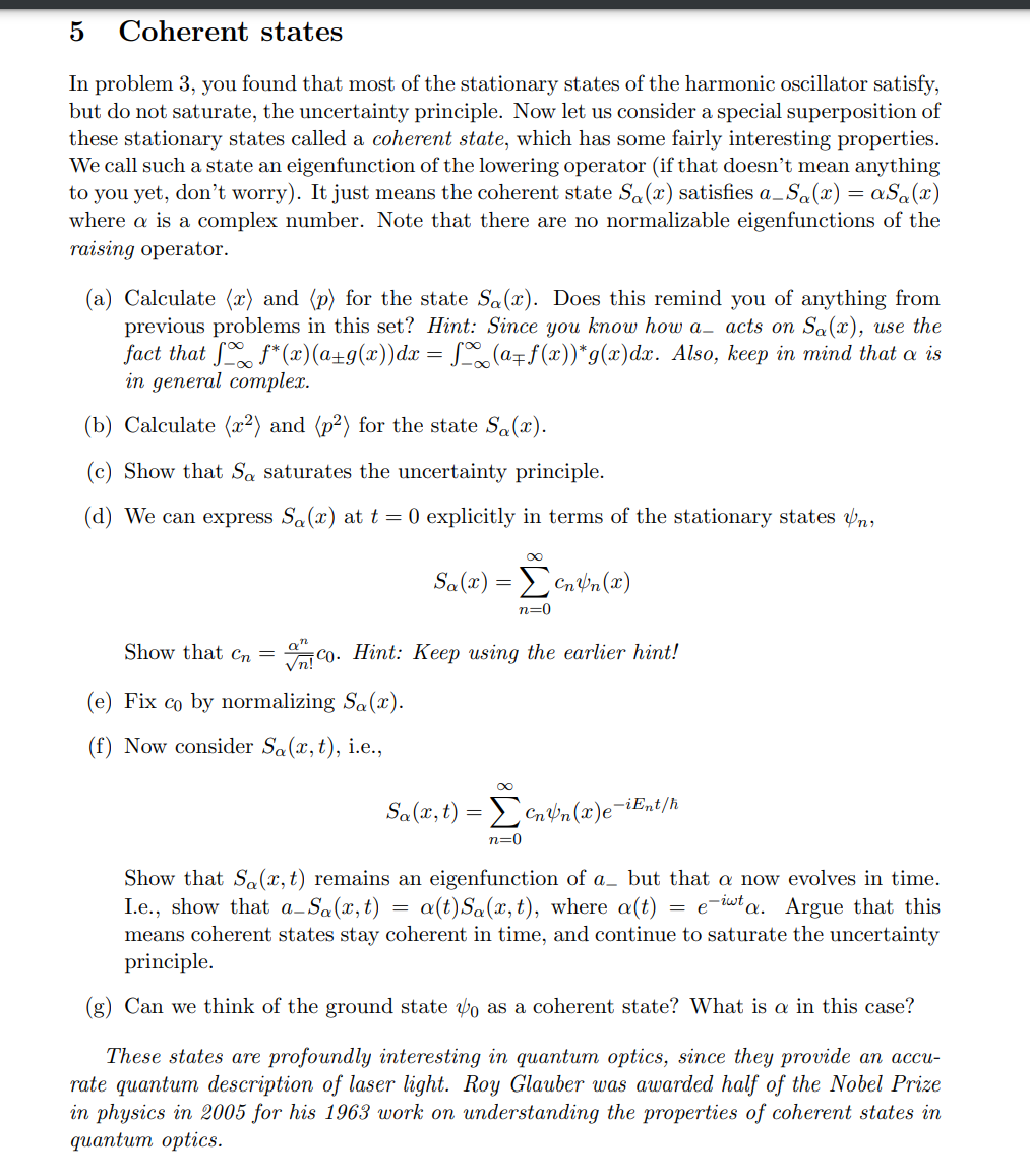 Solved 5 ﻿Coherent statesIn problem 3, ﻿you found that most | Chegg.com