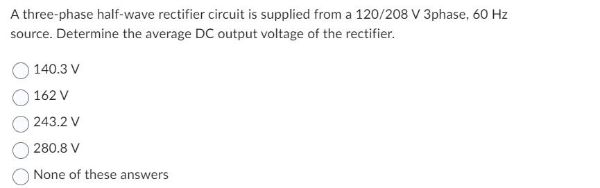 Solved A three-phase half-wave rectifier circuit is supplied | Chegg.com