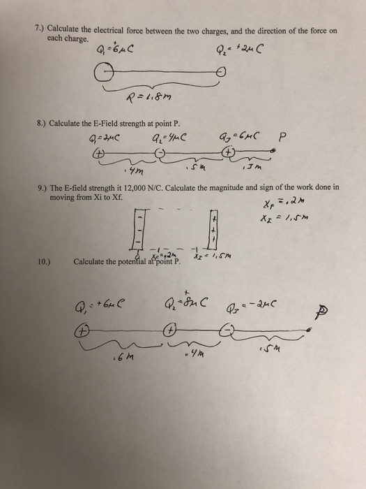 Solved 7.) Calculate the electrical force between the two | Chegg.com