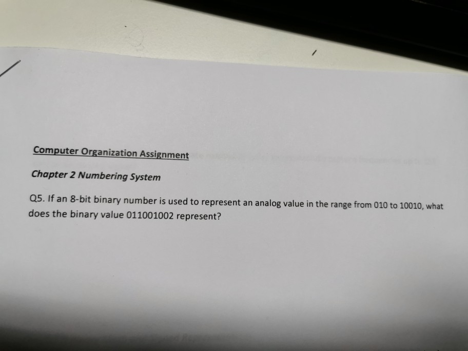 Solved Computer Organization Assignment Chapter 2 Numbering | Chegg.com